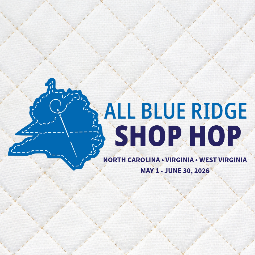 All Blue Ridge Shop Hop 2026 + Magazine | The Sewing Gallery