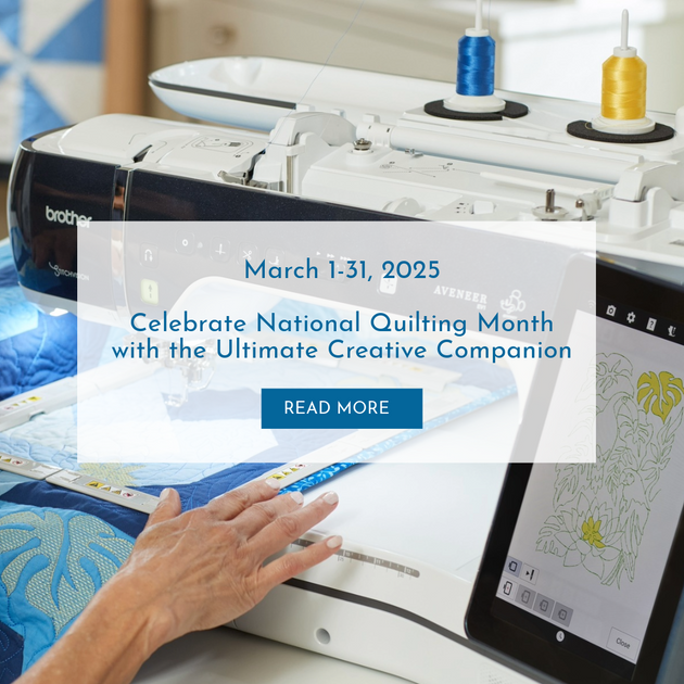 Celebrate National Quilting Month with the Ultimate Creative Companion ...