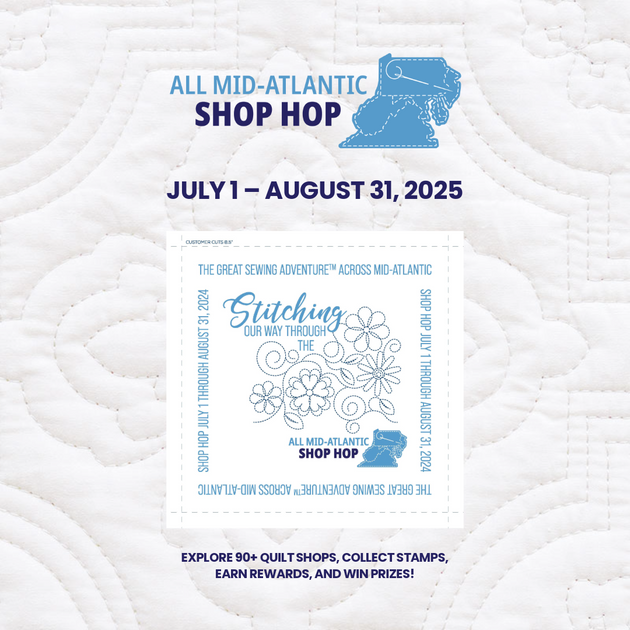 The Sewing Gallery Invites Quilters to the All Mid-Atlantic Shop Hop