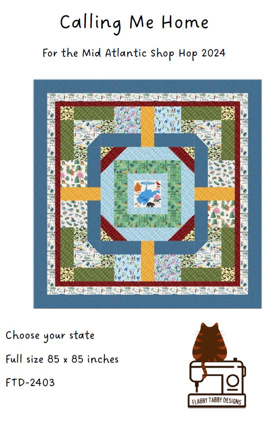 Calling Me Home Quilt Pattern - Mid Atlantic Shop Hop - Hard Copy – The ...
